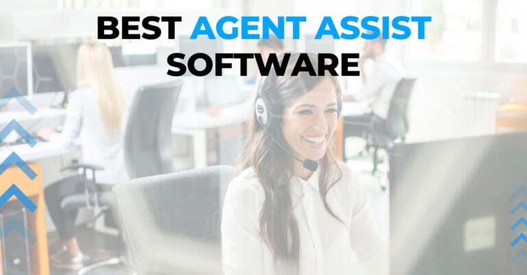 8 Best Agent Assist Software in 2024